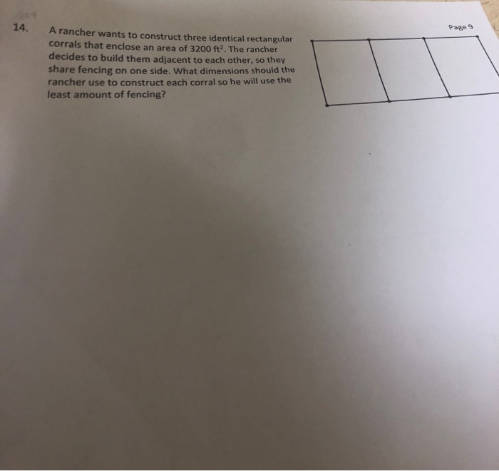 Solved 14. Page 9 A rancher wants to construct three | Chegg.com