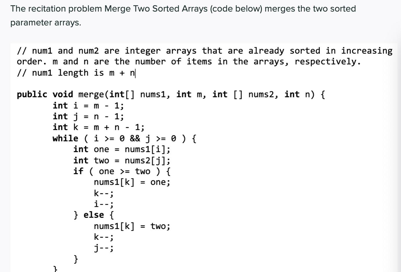 Solved The recitation problem Merge Two Sorted Arrays (code | Chegg.com