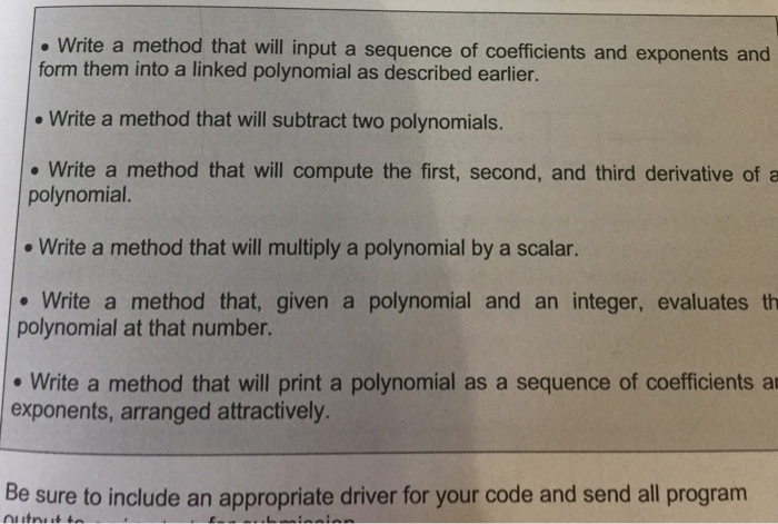 Solved JAVA need help with creating a polynomial lab. | Chegg.com