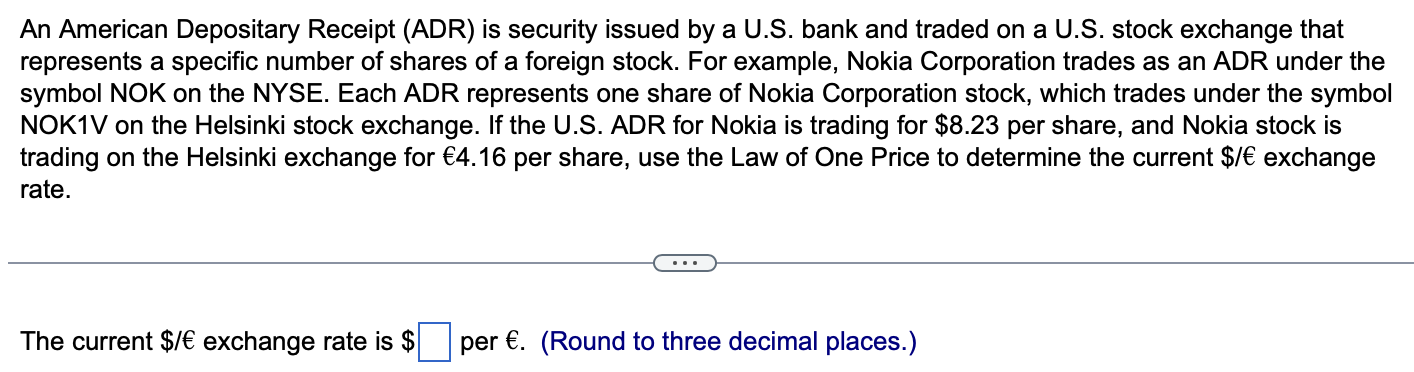 Solved An American Depositary Receipt (ADR) is security | Chegg.com