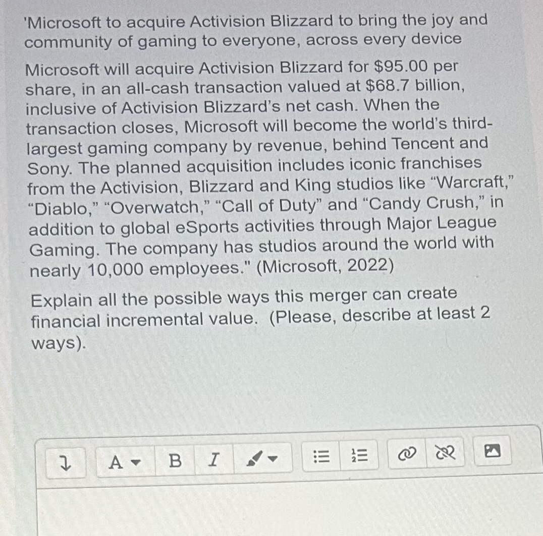 Solved 'Microsoft to acquire Activision Blizzard to bring | Chegg.com