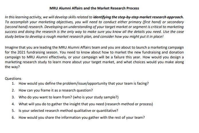 Solved MRU Alumni Affairs and the Market Research Process In | Chegg.com