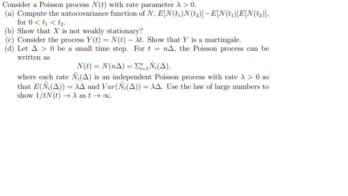 Consider a Poisson process N (t) with rate parameter | Chegg.com
