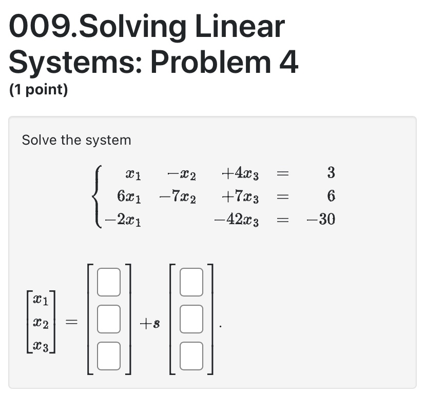 Solved 009 Solving Linear Systems Problem 5 1 Point Solve