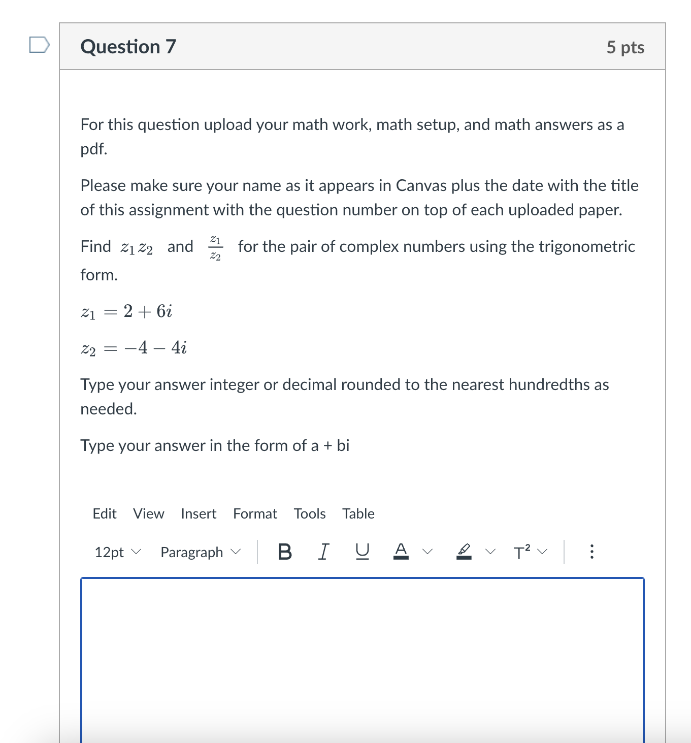 Solved For this question upload your math work, math setup, | Chegg.com
