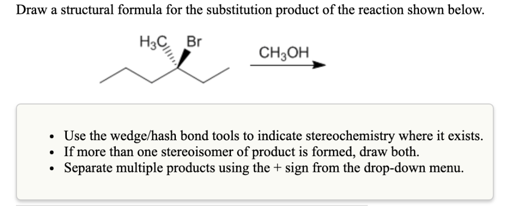 Solved Draw a structural formula for the substitution | Chegg.com