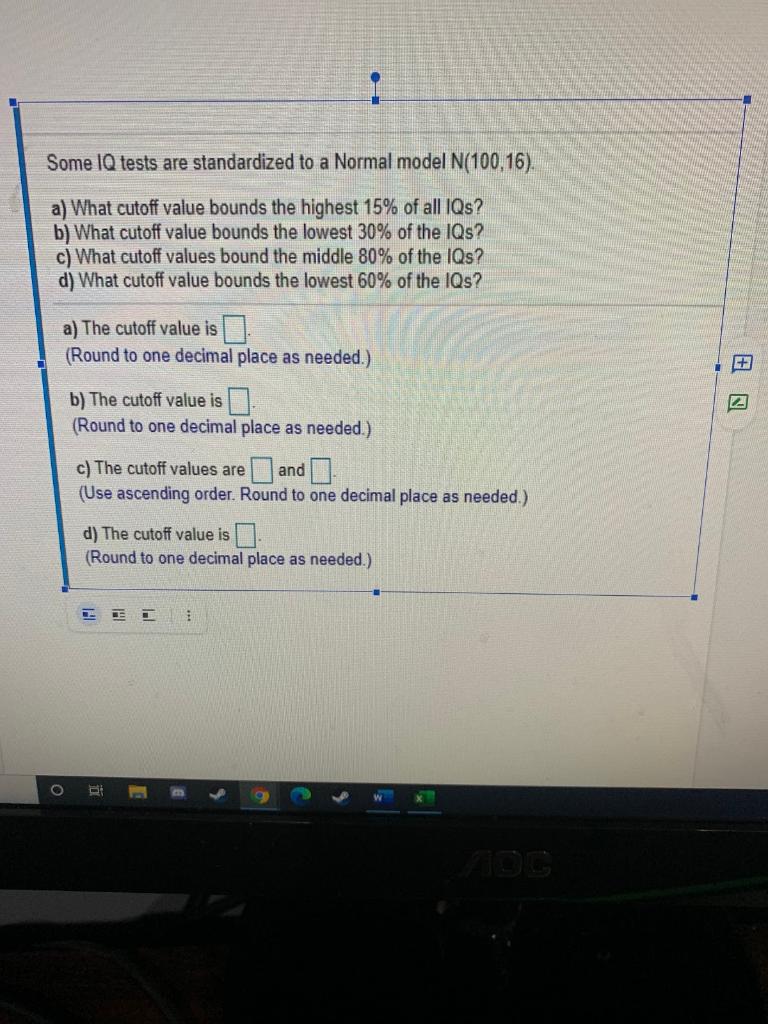 Solved 1 Some IQ tests are standardized to a Normal model | Chegg.com