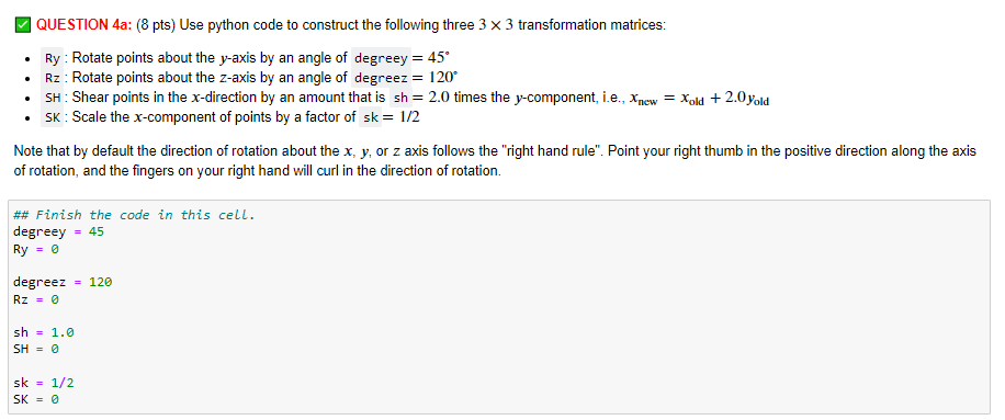 Solved QUESTION 4a: (8 pts) Use python code to construct the | Chegg.com