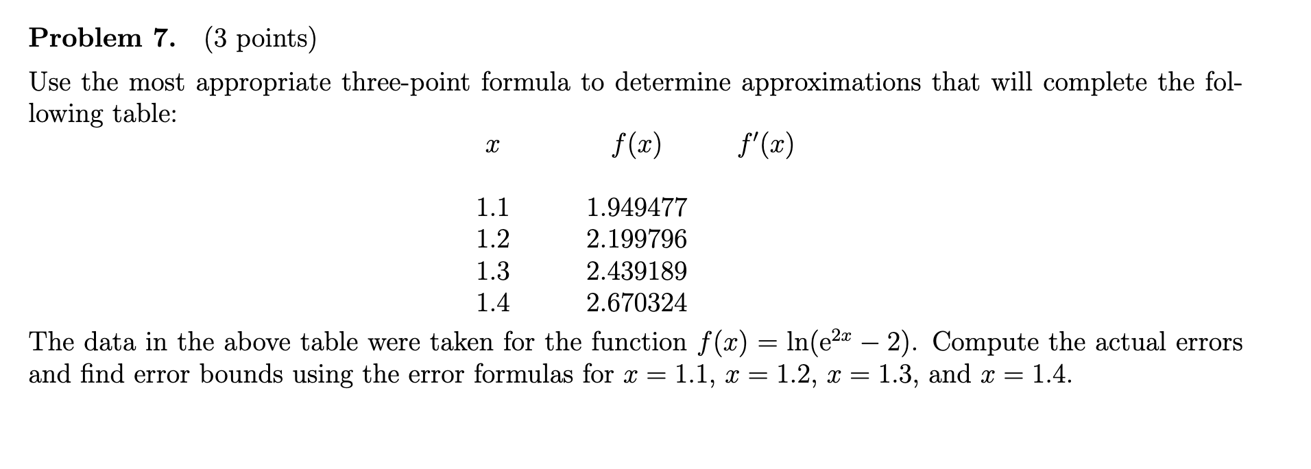 Solved Problem 7. (3 points) Use the most appropriate | Chegg.com