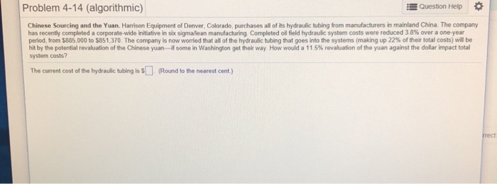Solved Problem 4-14 (algorithmic) Question Help Chinese | Chegg.com