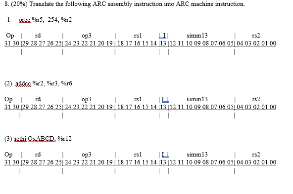 8. (20%) Translate the following ARC assembly | Chegg.com