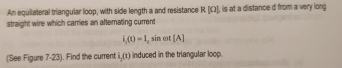 Solved An equilateral triangular loop, with side length a | Chegg.com