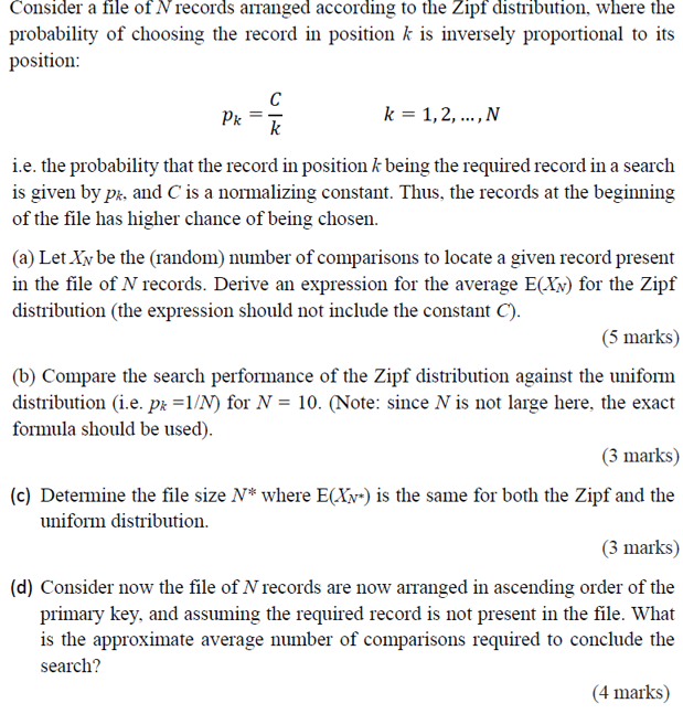 Consider a file of N records arranged according to | Chegg.com