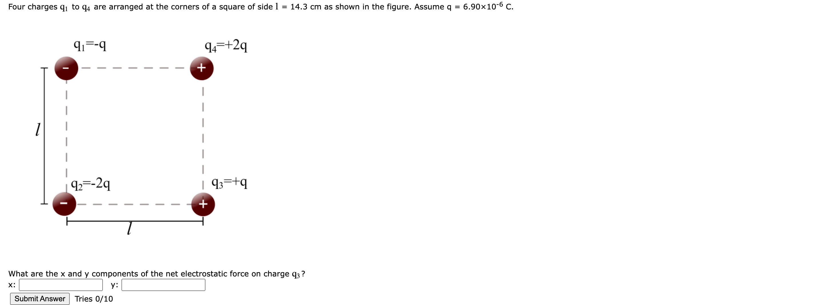 Solved Four charges q1 ﻿to q4 ﻿are arranged at the corners | Chegg.com