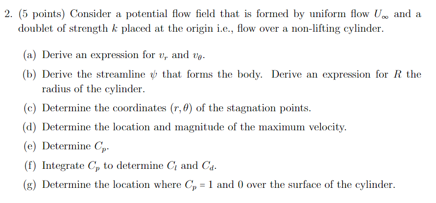 Solved 2. (5 points) Consider a potential flow field that is | Chegg.com