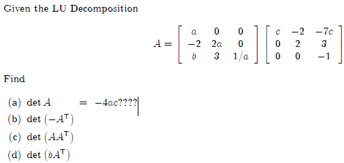 Solved Given the LU Decomposition | Chegg.com