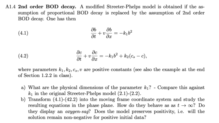 Solved A1.4 2nd order BOD decay. A modified Streeter-Phelps | Chegg.com
