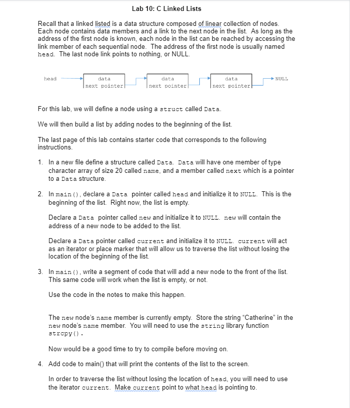 Solved Lab 10: C Linked Lists Recall that a linked listed is | Chegg.com
