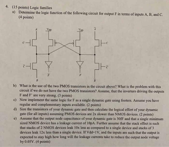 Solved 4. (15 points) Logic families a) Determine the logic | Chegg.com