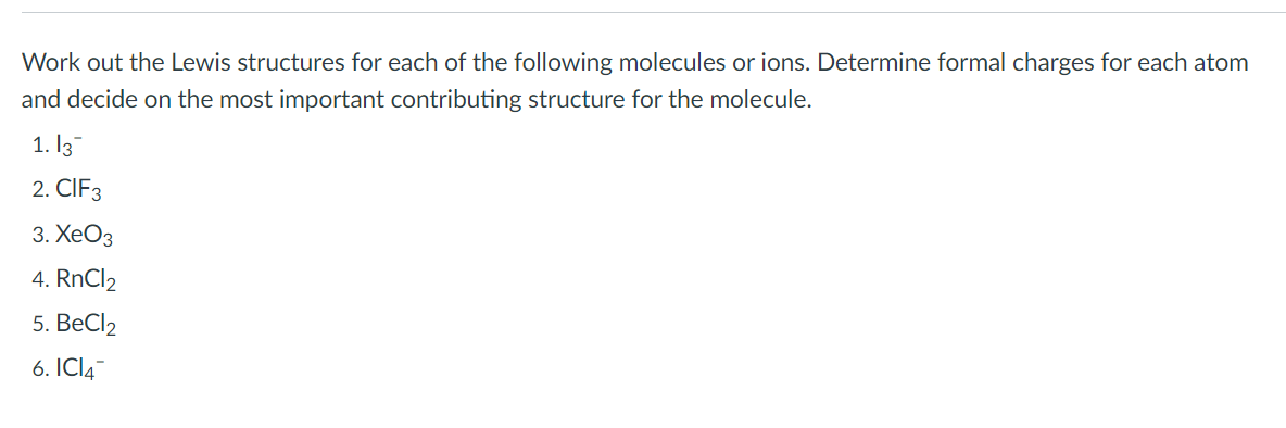 Solved Work out the Lewis structures for each of the | Chegg.com