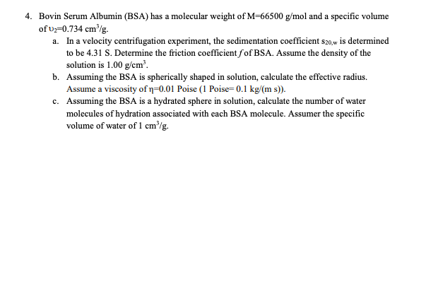 Bovin Serum Albumin (BSA) has a molecular weight of | Chegg.com