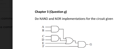 Solved Chapter 3 (Question g) Do NAND and NOR | Chegg.com