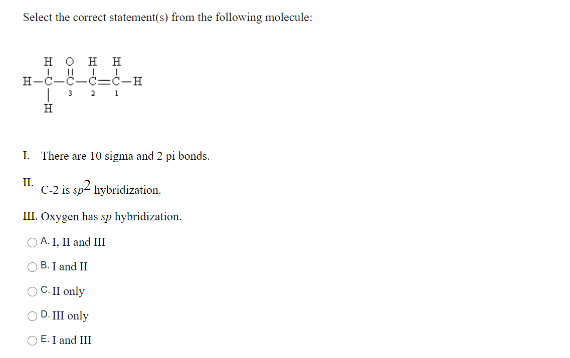 Solved Select The Correct Statement S From The Following