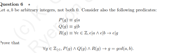 Solved Question 6 * et a, b be arbitrary integers, not both | Chegg.com