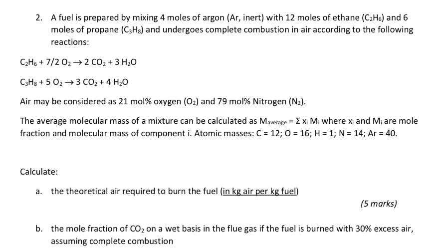 Solved A fuel is prepared by mixing 4 moles of argon (Ar, | Chegg.com