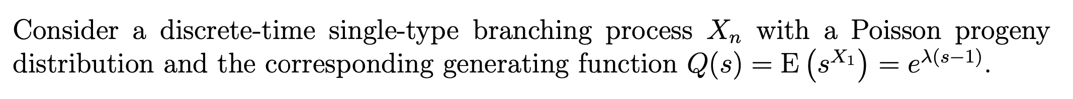 Solved Consider a discrete-time single-type branching | Chegg.com