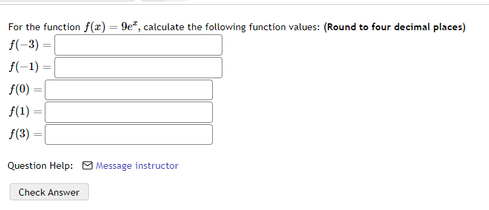 Solved For the function f(x)=9ex, calculate the following | Chegg.com