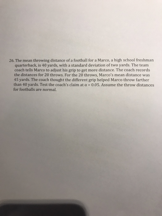 Solved 26. The mean throwing distance of a football for a | Chegg.com