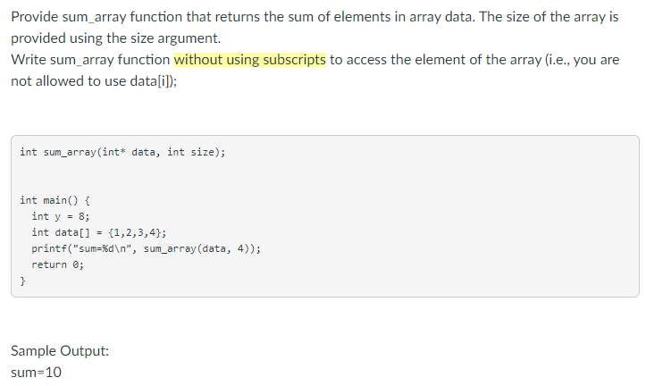 Solved Provide Sum Array Function That Returns The Sum Of