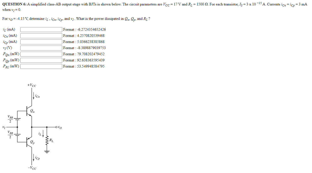 Solved QUESTION 6: A simplified class-AB output stage with | Chegg.com