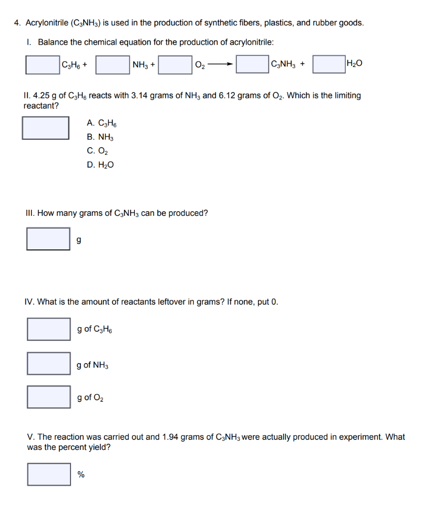 Solved 4. Acrylonitrile (C2NH3) is used in the production of | Chegg.com