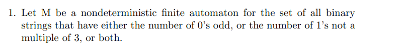 Solved 1. Let M be a nondeterministic finite automaton for | Chegg.com