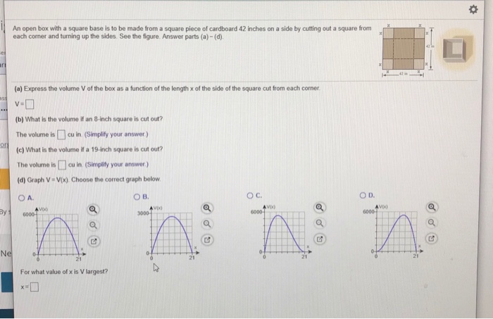 Solved An open box with a square base is to be made from a | Chegg.com