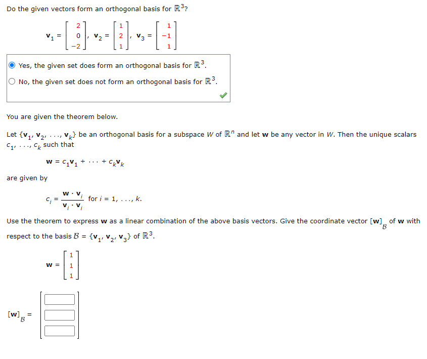 Solved Do the given vectors form an orthogonal basis for R?? | Chegg.com