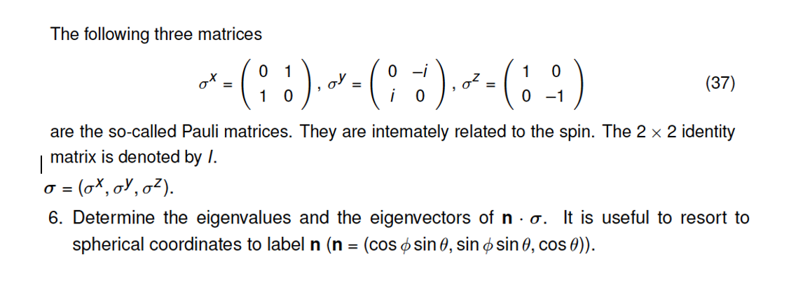 Solved The following three matrices 0 1 0 at = (io). ( (37) | Chegg.com