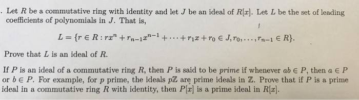 Solved Let R be a commutative ring with identity and let J | Chegg.com