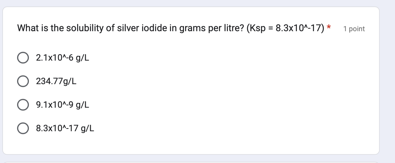 Solved What is the solubility of silver iodide in grams per | Chegg.com