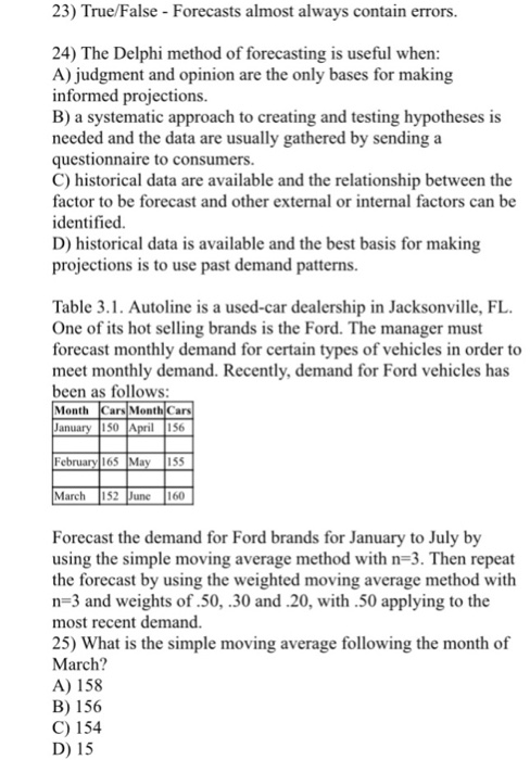 Solved 23) True/False Forecasts almost always contain | Chegg.com