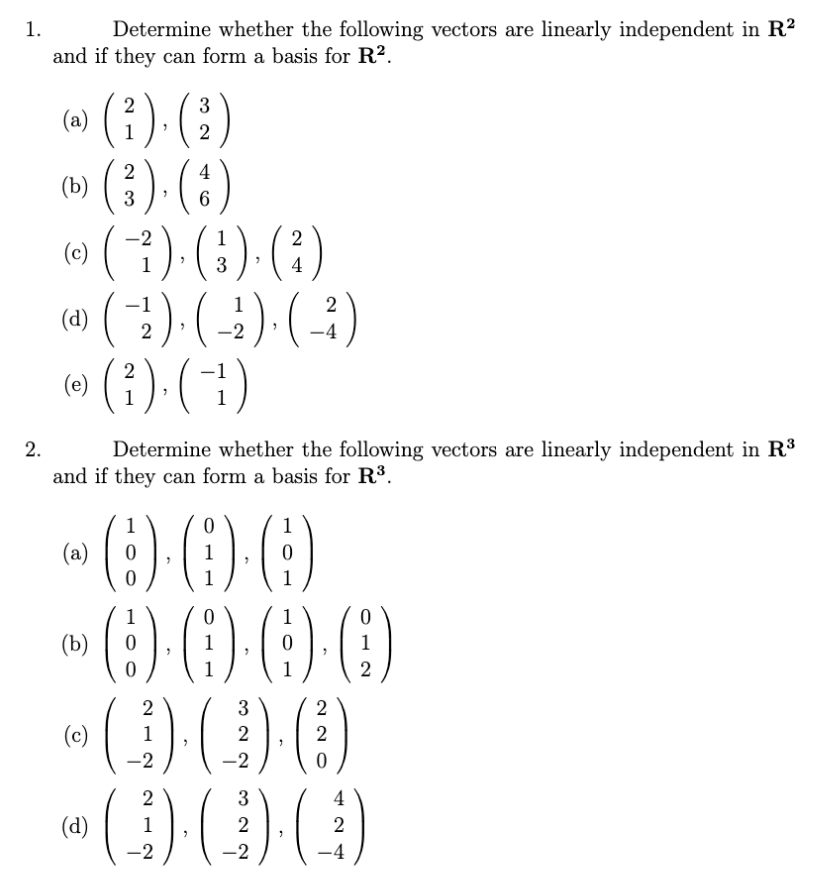 Solved 1. Determine whether the following vectors are | Chegg.com