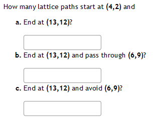 Solved ow many lattice paths start at (4,2) and a. End at | Chegg.com