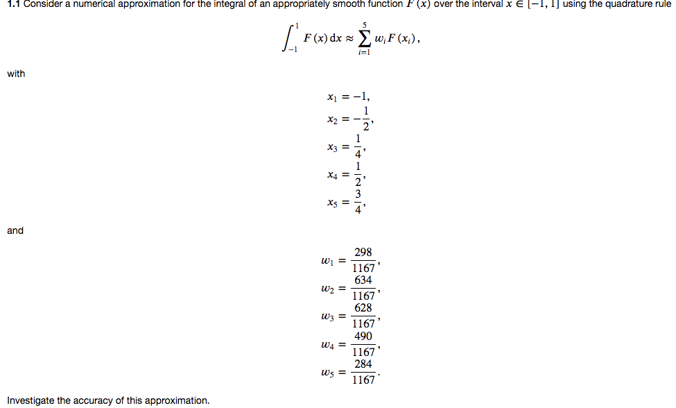 Solved 1.1 Consider a numerical approximation for the | Chegg.com