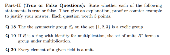 Solved Part-II (True or False Questions): State whether each | Chegg.com