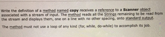 Solved Write the definition of a method named copy receives | Chegg.com