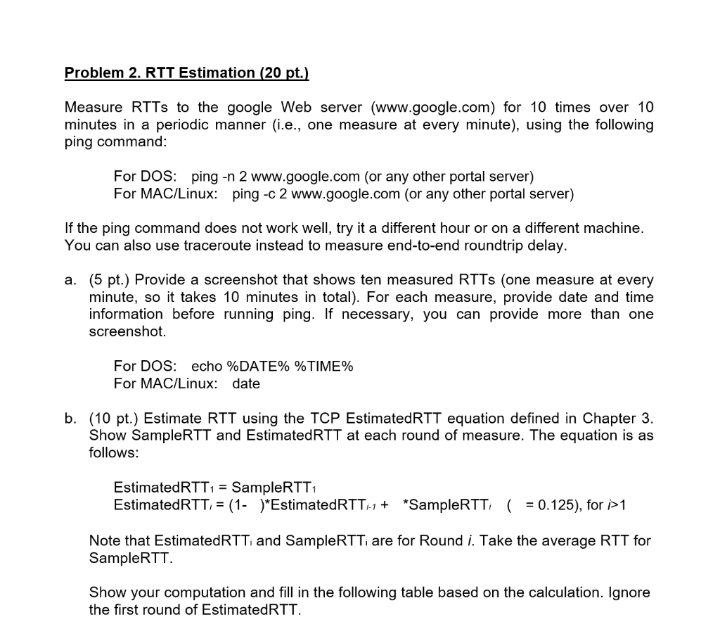 Problem 2. RTT Estimation (20 pt.) Measure RTTs to | Chegg.com