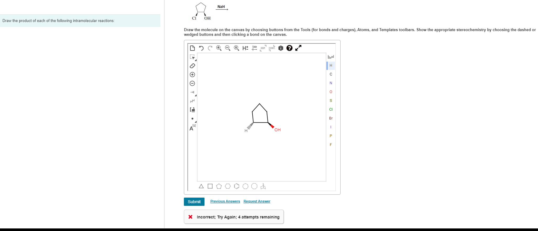 Solved Draw the product of each the following intramolecular | Chegg.com
