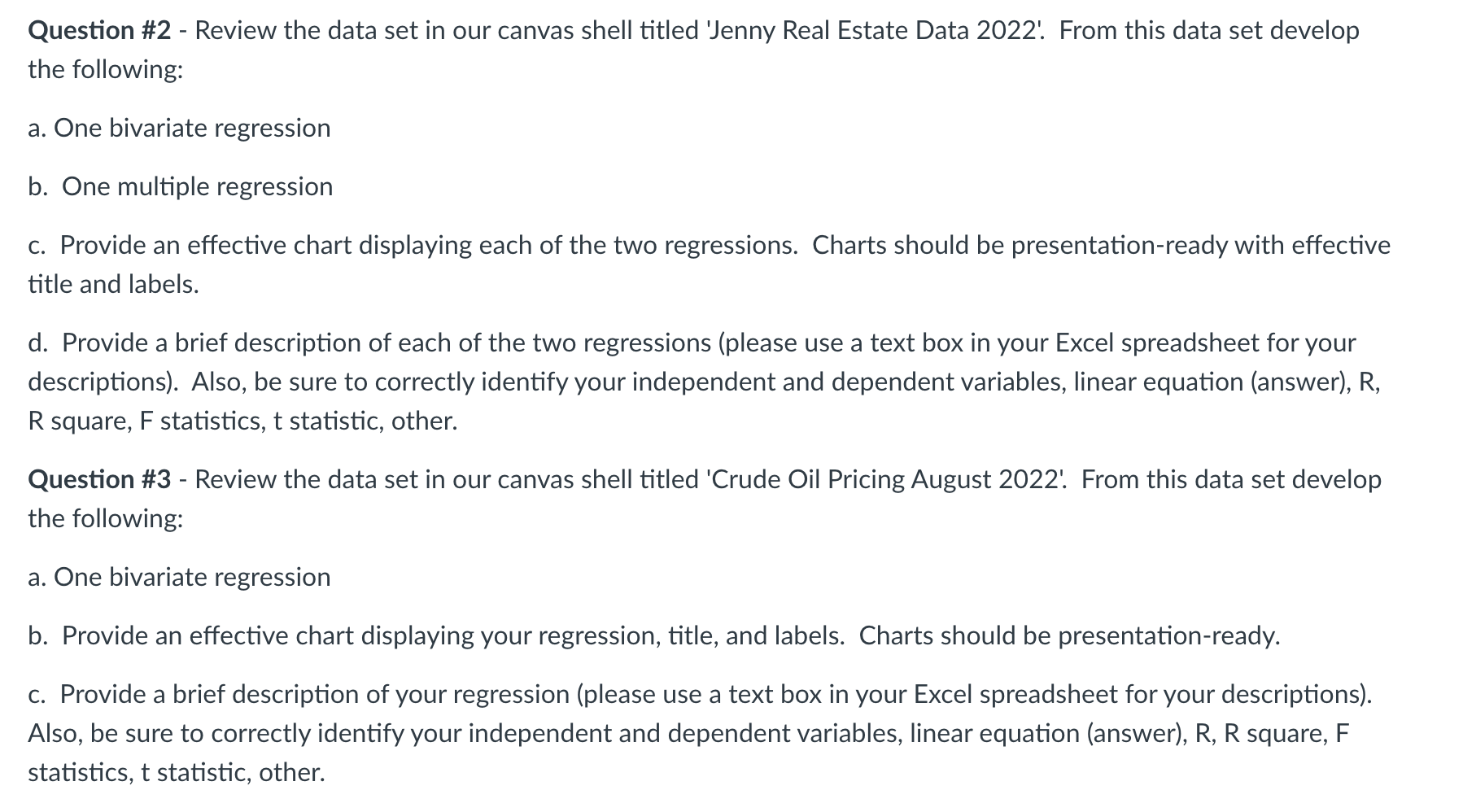 Linear Regression Home Work Fall 2022 Instructions: | Chegg.com